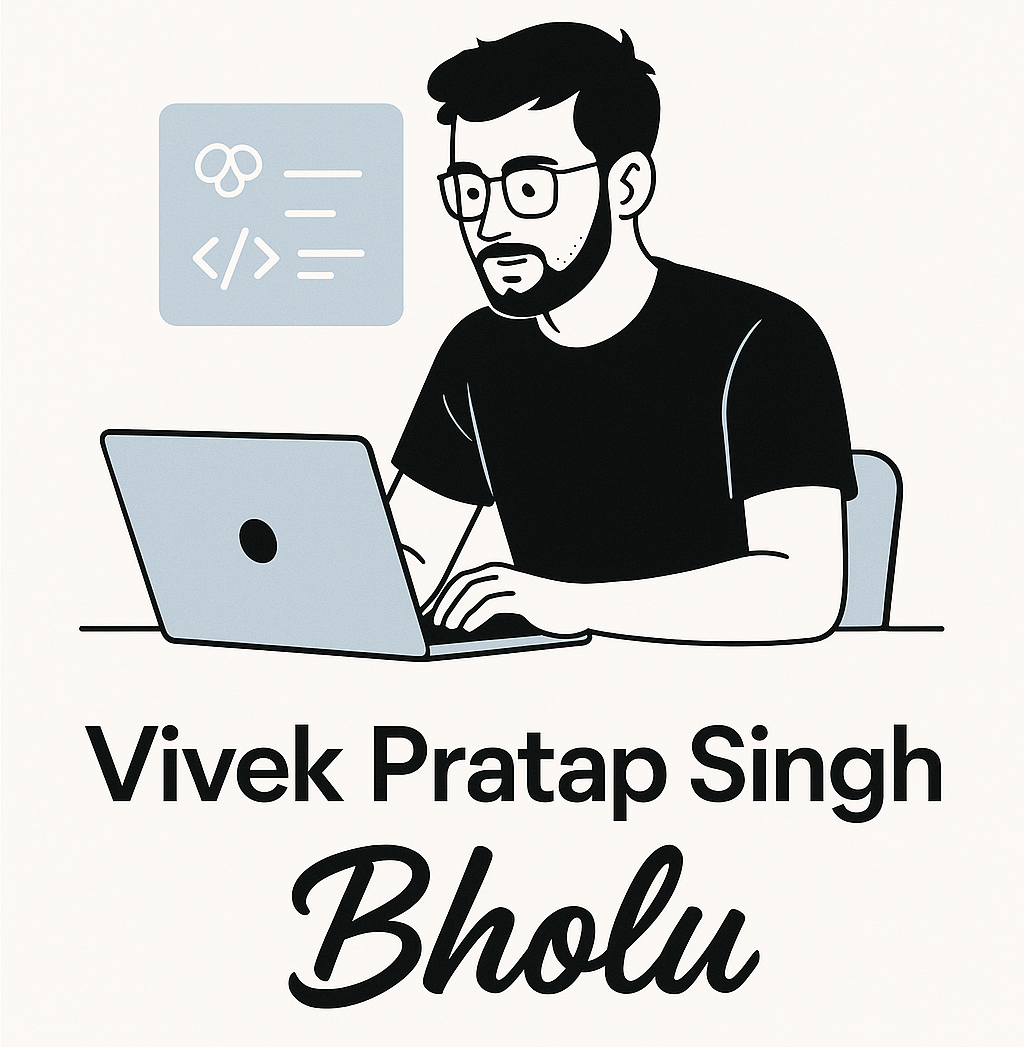 Mr. Bholu | Web & App Development, Editing, Blogs & Learning